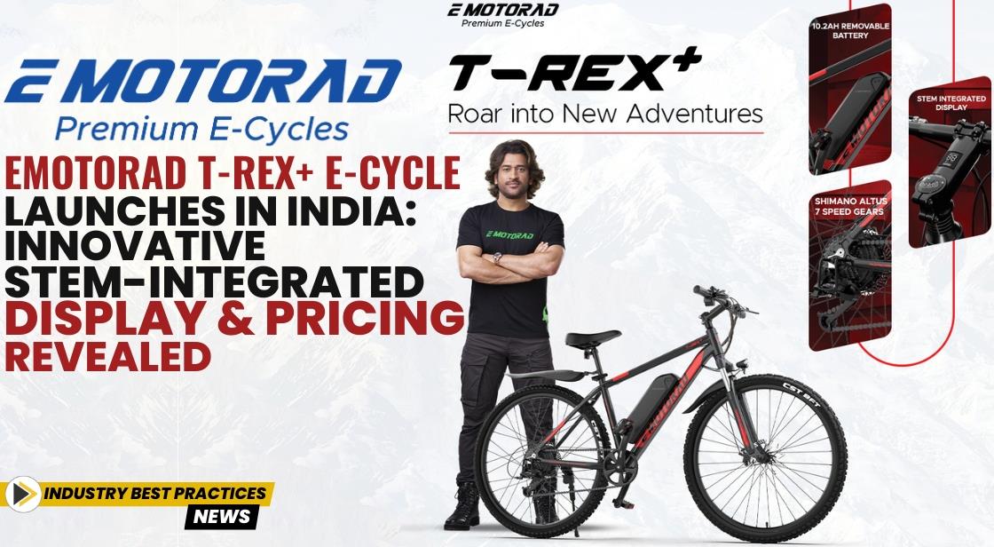 EMotorad T-Rex+ E-Cycle Launches in India: Innovative Stem-Integrated Display and Pricing Revealed