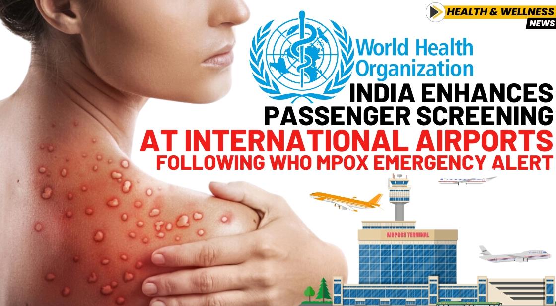 India Enhances Passenger Screening at International Airports Following ...