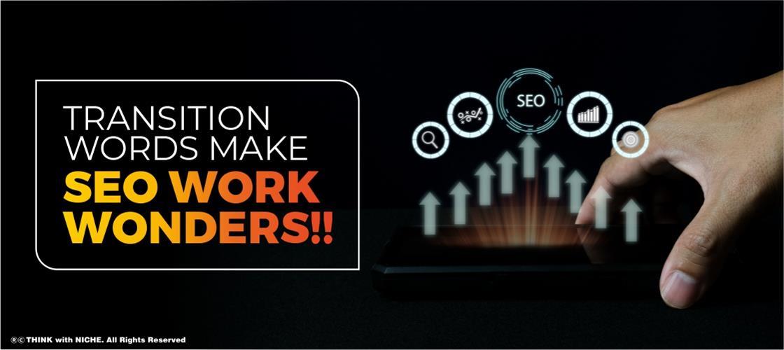 Transition Words Make Seo Work Wonders