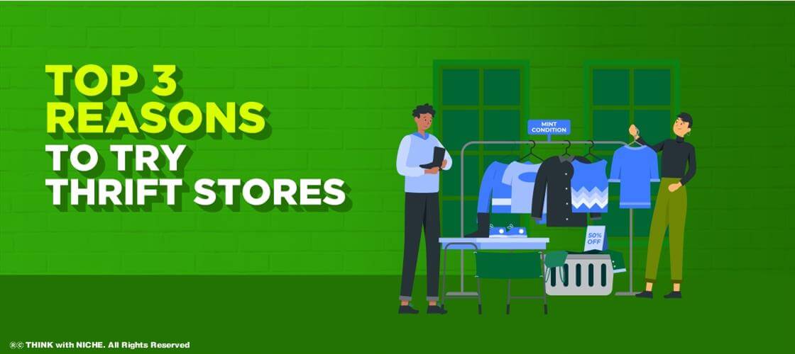 Top 3 Reasons To Try Thrift Stores