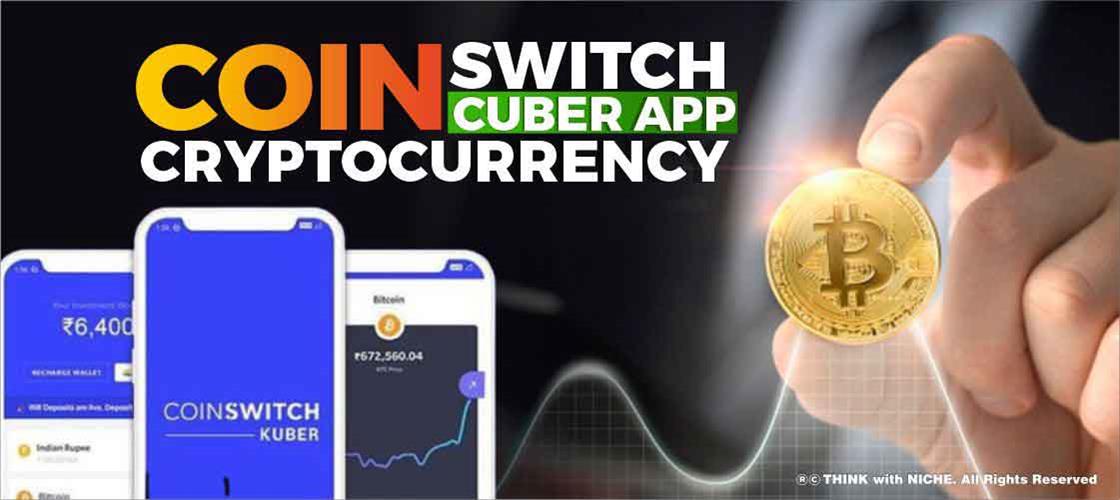 Coin Switch Cuber App Cryptocurrency